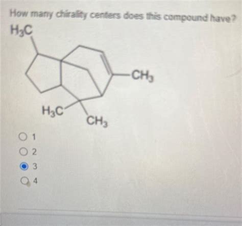 Solved how many chirality centers does this compound have | Chegg.com