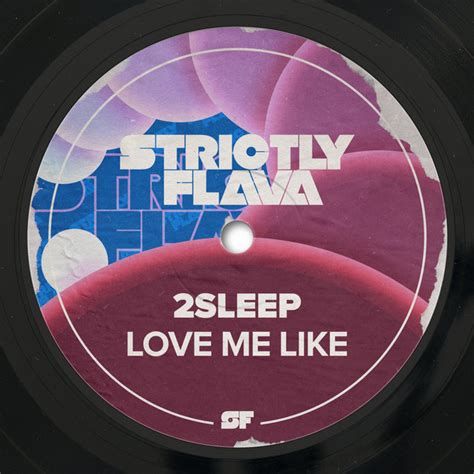 Love Me Like Single By 2sleep Spotify