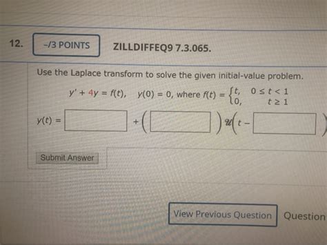 Solved POINTS ZILLDIFFEQ Use The Laplace Chegg
