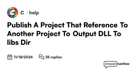 publish a project that reference to another project to output dll to