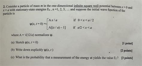 solved 2 consider a particle of mass m in the