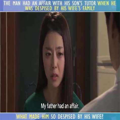 The Man Had An Affair With His Sons Tutor When He Was Despised By His