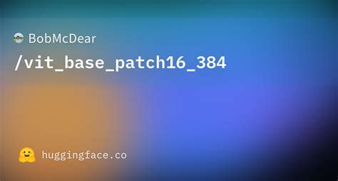 BobMcDear Vit Base Patch Hugging Face