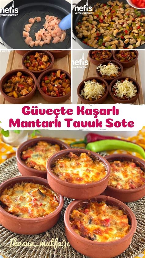 Güveçte Kaşarlı Mantarlı Tavuk Sote