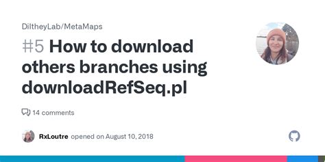 how to download others branches using downloadrefseq pl · issue 5