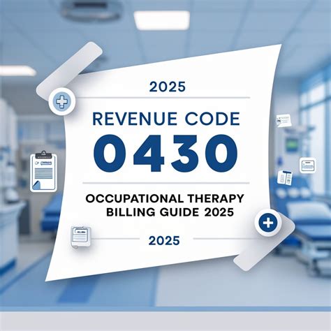 Occupational Therapy Cpt Codes And Revenue Code 0430 For 2025 Billing
