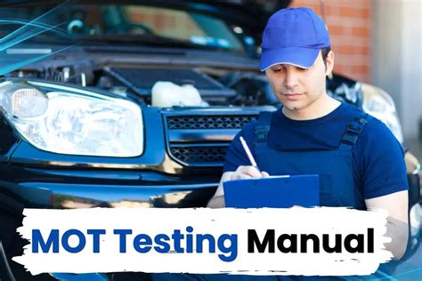 Mot Testing Manual A Completed Guide