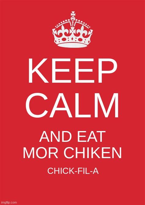 Eat Mor Chiken Imgflip