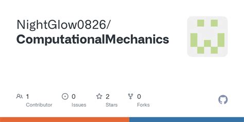 GitHub NightGlow ComputationalMechanics