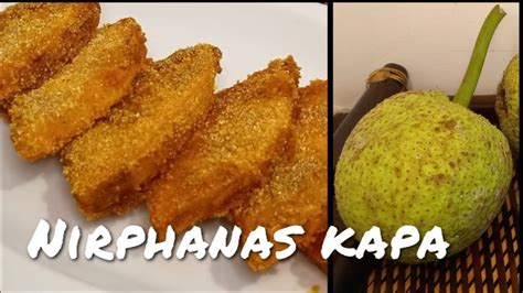 Nirphanas Kapa Fried Breadfruit Youtube
