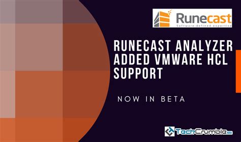 Runecast Analyzer Added Vmware Hcl Support Beta Techcrumble