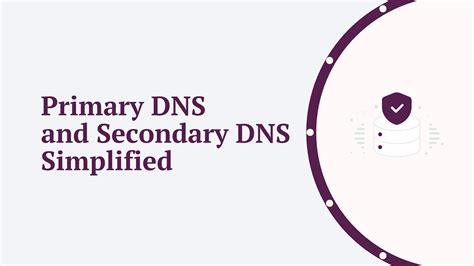 How Primary DNS And Secondary DNS Can Improve Your Website