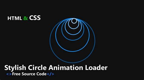 Stylish Circle Animation Loader Using Html And Css Web Design Rayen