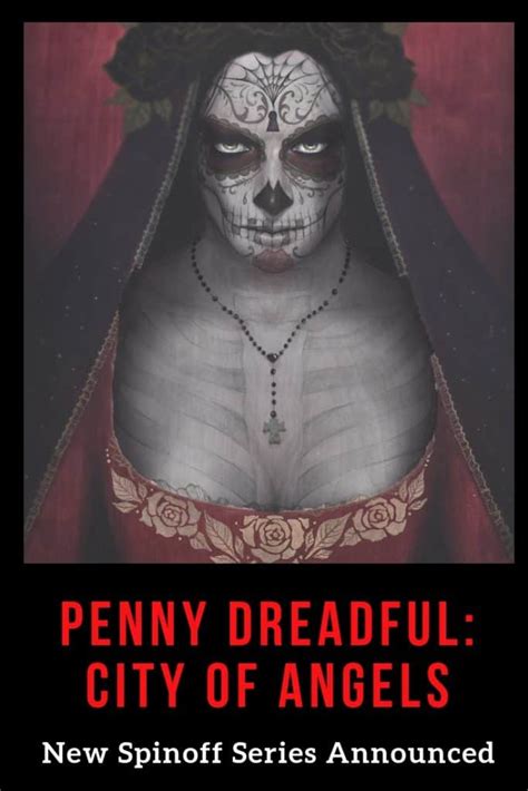 Penny Dreadful Season 4 Not Quite New City Of Angels Spinoff Series