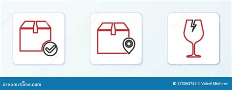 Set Line Fragile Broken Glass Package Box With Check Mark And Location Cardboard Icon Vector