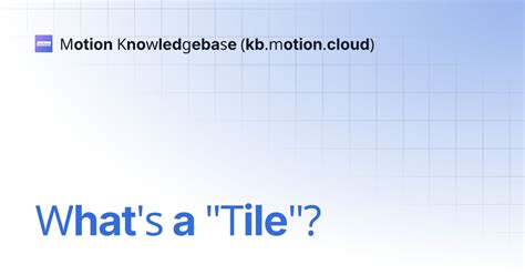 what s a tile motion knowledgebase kb motion cloud