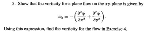 Solved Show That The Vorticity For A Plane Flow On The Chegg