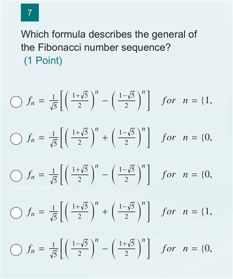 Solved 7which Formula Describes The General Of The Fibonacci