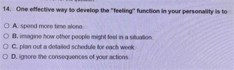 solved one effective way to develop the feeling function in your