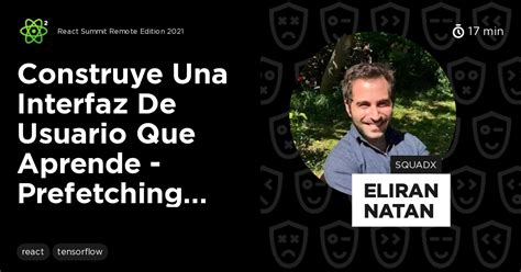 Construye Una Interfaz De Usuario Que Aprende Prefetching Inteligente