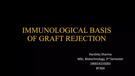 Immunological Basis Of Graft Rejection Pptx