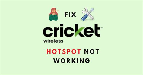 How To Fix Cricket Wireless Hotspot Not Working Networkbuildz
