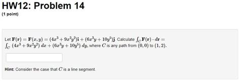 Solved Hw12 Problem 14 1 Point Let F R F X Y 4x3