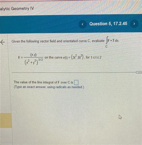 Solved Given The Following Vector Field And Orientated Curve