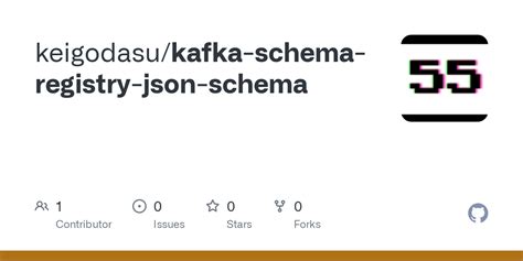 Github Keigodasukafka Schema Registry Json Schema