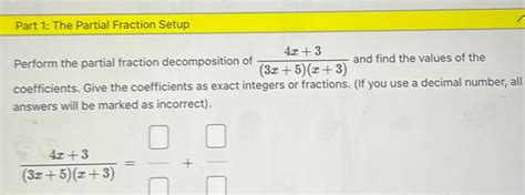 Answered Part 1 The Partial Fraction Setup 4x 3 And Find The Values