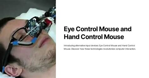 Eye Control Mouse And Hand Control Mouse