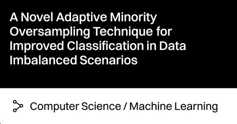 a novel adaptive minority oversampling technique for improved