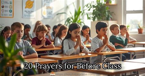 20 Prayers For Before Class