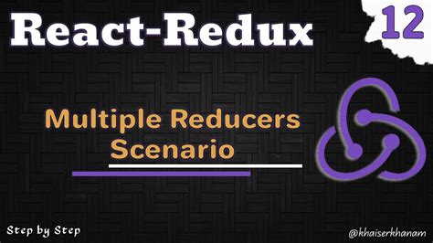 React Redux Tutorial Multiple Reducer Scenario 12 Youtube