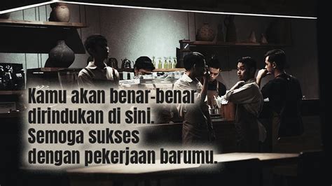 67 Kata Kata Mutiara Buat Teman Resign