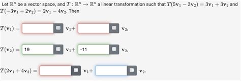 Solved Let Rn Be A Vector Space And T RnRn A Linear Chegg