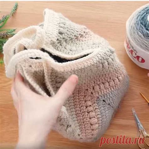 Как связать сумку крючком на основе бабушкиного квадрата вязание крючком Постила