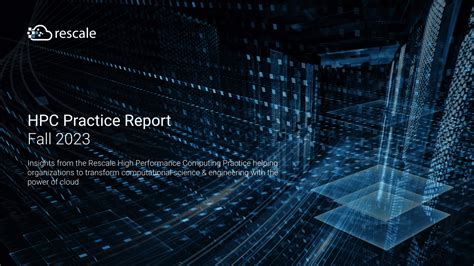 rescale hpc practice report fall h2 2023 rescale