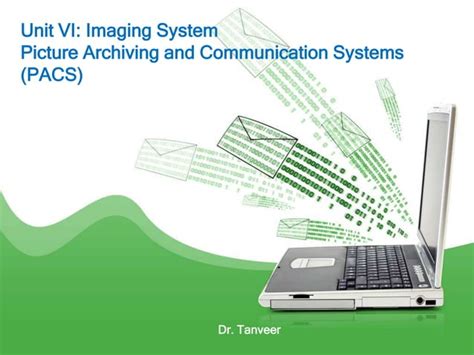Picture Archiving And Communication Systems Pacs Pptx