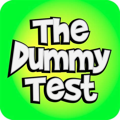 The Dummy Test For PC Windows