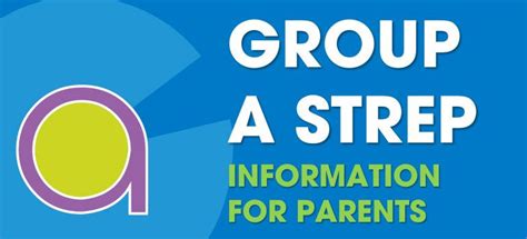 Group A Strep What You Need To Know