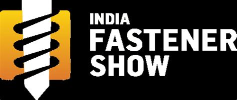 Visit India Fastener Show In Chennai