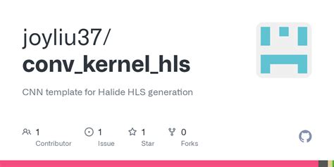 GitHub Joyliu Conv Kernel Hls CNN Template For Halide HLS Generation