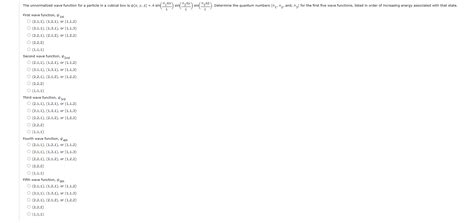 Solved The Unnormalized Wave Function For A Particle In A Chegg