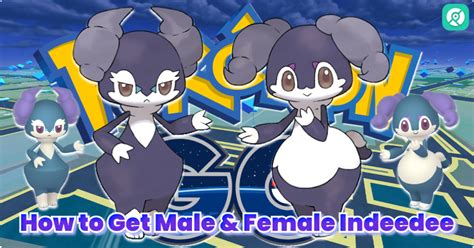 How To Get Indeedee In Pokémon Go Secret Locations And Tips