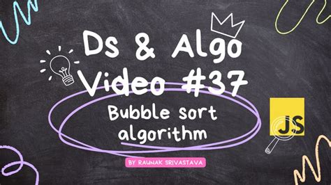 Raunak Srivastava On Linkedin Javascript Datastructures Algorithms Sortingalgorithms