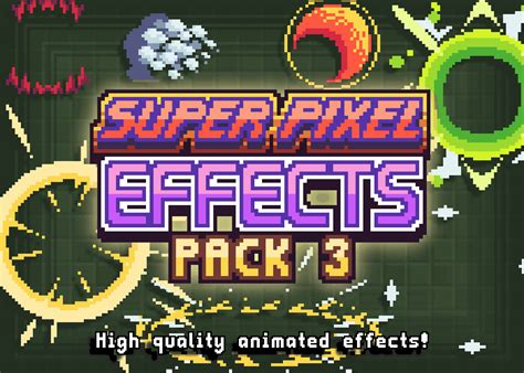 Super Pixel Effects Pack 3 Pixel Art Effect Animations Gamedev Market
