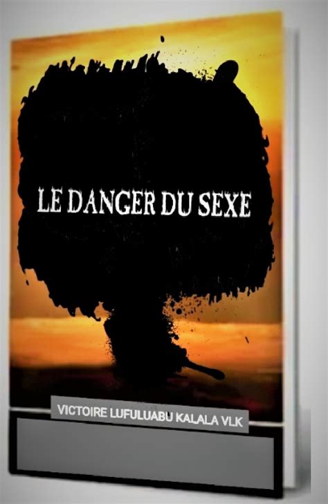 Le Danger Du Sexe Eglise Shop