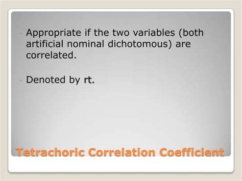 Tetrachoric Correlation Coefficient Pptx Physics Science