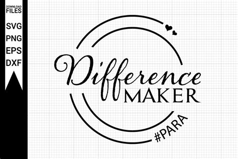 Difference Maker Svg Para SVG PNG Graphic By NetArtStudio Creative